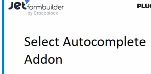 JetFormBuilder Pro Select Autocomplete Addon Plugin – GPL